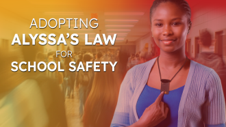 Alyssa’s Law Is Here. Is Your School Ready?