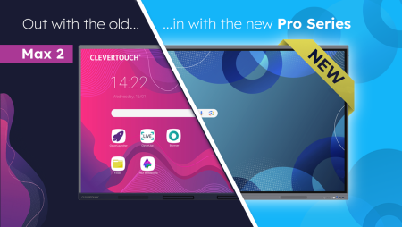 Moving Forward with the Clevertouch Pro Series